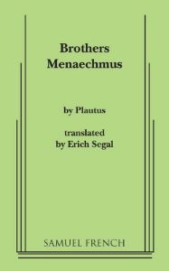 Brothers Menaechmus | Concord Theatricals
