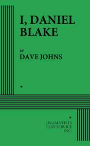 I, Daniel Blake | Concord Theatricals